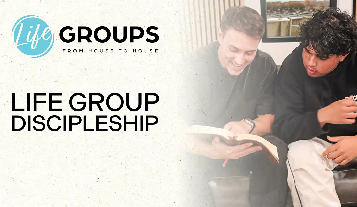 Life Group Discipleship - Victory Church | New Orleans, Metairie LA